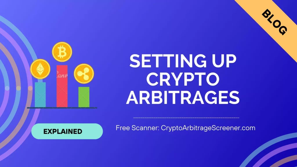 How to Setup Crypto Arbitrage? A Comprehensive Guide for Beginners ... How to Setup Crypto Arbitrage? A Comprehensive Guide for Beginners ...
